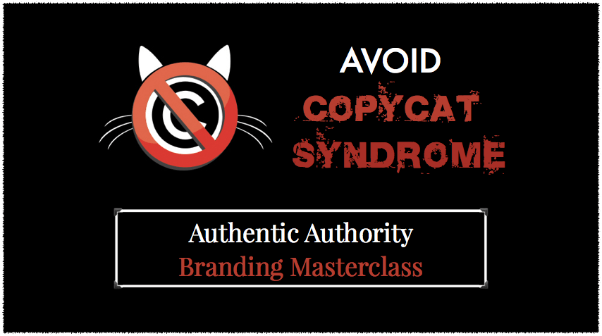 Personal Branding Masterclass - How to Avoid Copycat Syndrome (Video ...